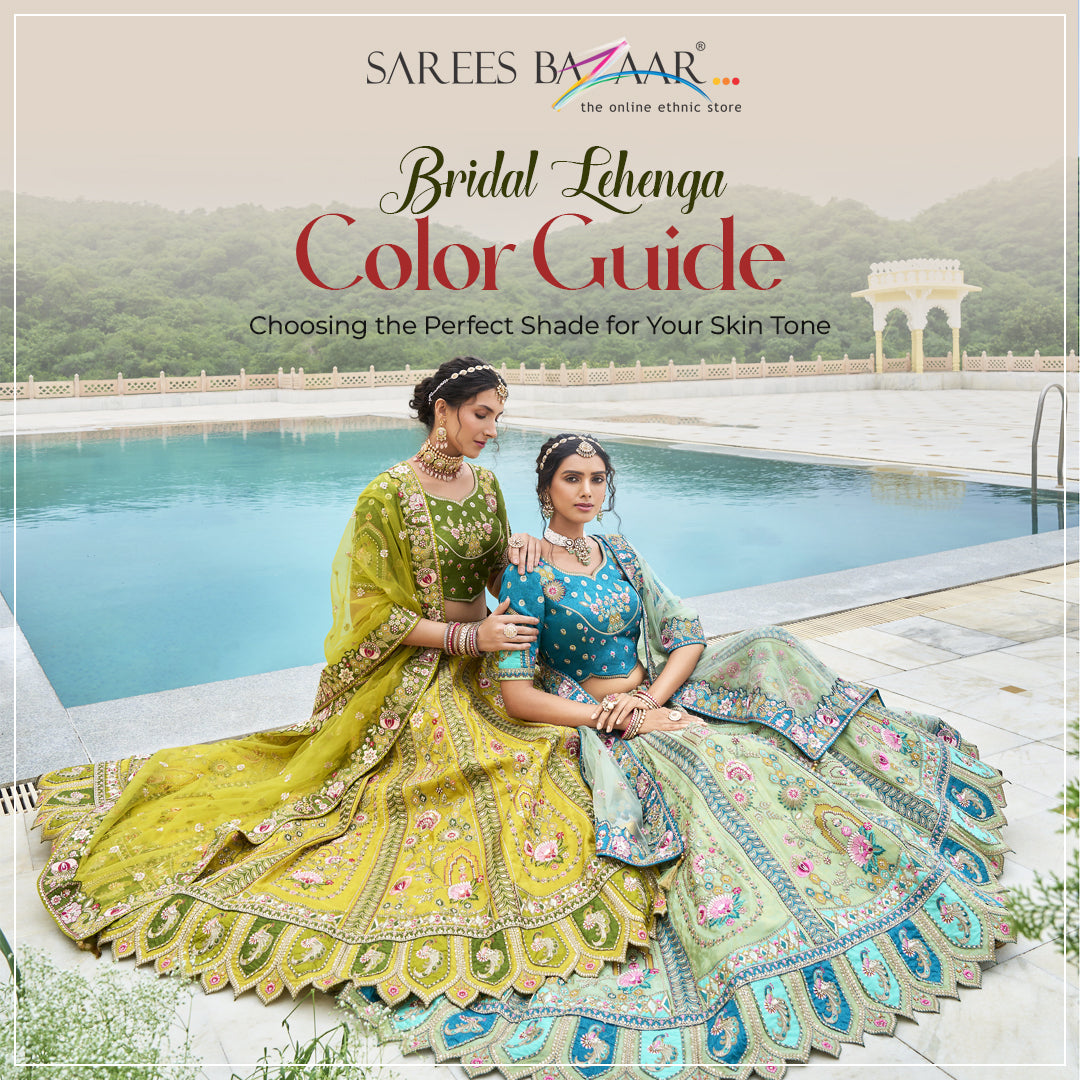 Bridal Lehenga Color Guide: Find Your Perfect Shade at SareesBazaar ...